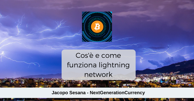 Cos'è e come funziona lightning network