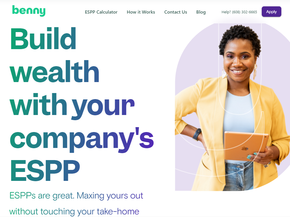 Benny: Max out your benefits. Maximize your paycheck.