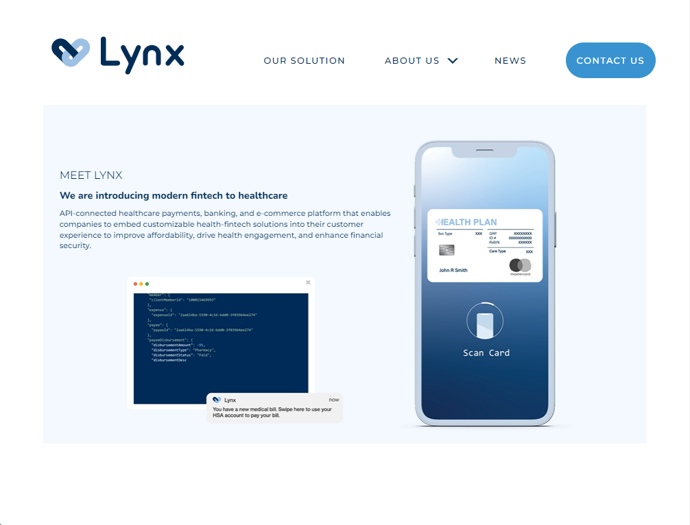 Lynx: API-connected healthcare payments, banking, and e-commerce platform.