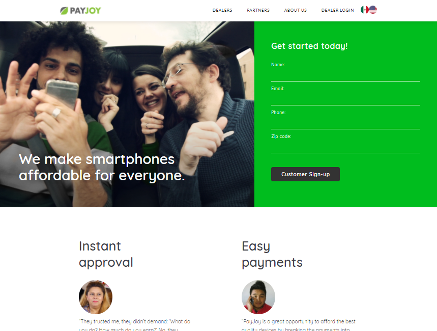 PayJoy: PayJoy provides smartphone-enabled consumer financing solutions