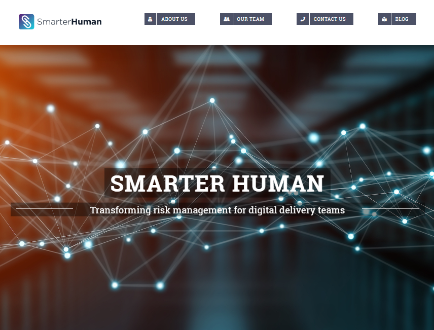 Smarter Human: Transforming risk management for digital delivery teams
