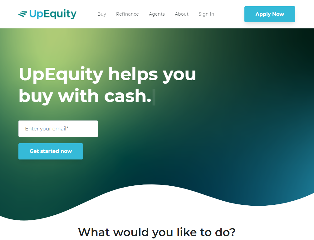 UpEquity: UpEquity is a tech-enabled mortgage platform.