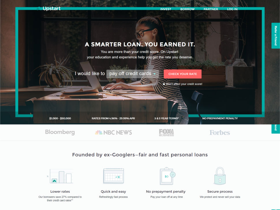 Upstart: Your education and experience help you get the rate you deserve